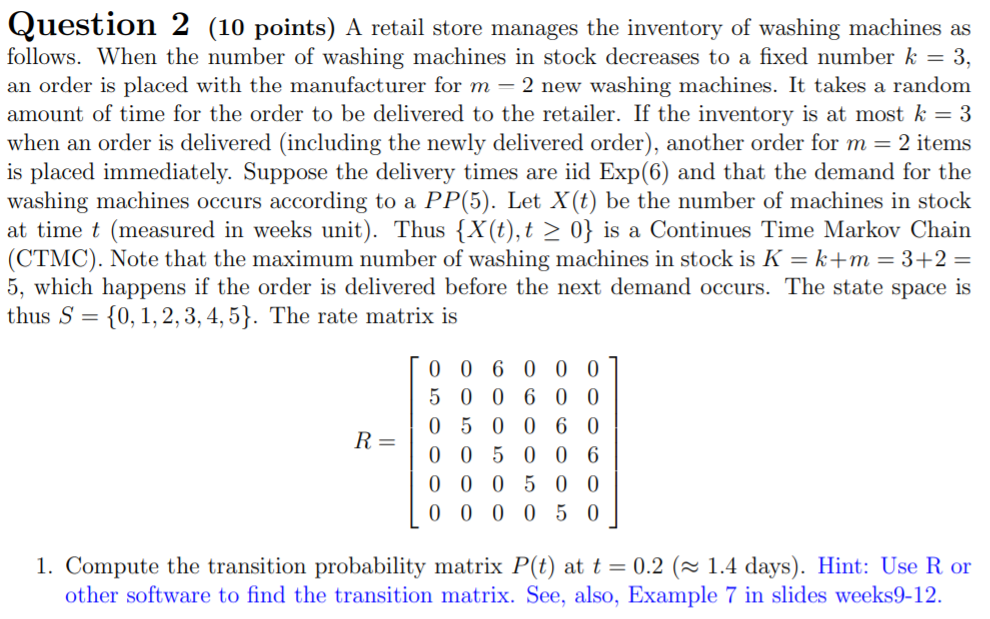 Question 2 (10 points) A retail store manages the | Chegg.com