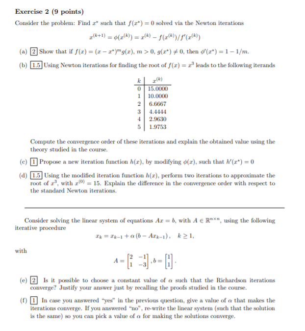Solved Exercise 2 (9 points) Consider the problem: Find z* | Chegg.com Solved Exercise 2 (9 points) Consider the problem: Find z* | Chegg.com
