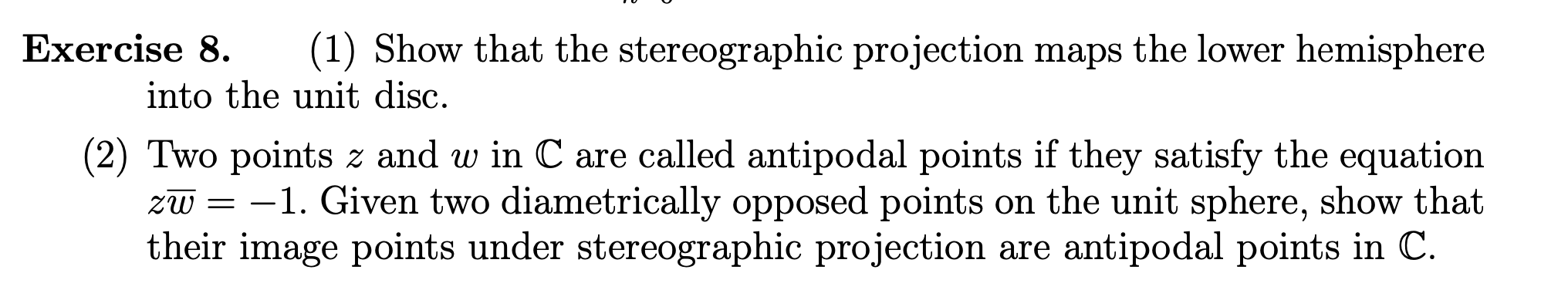 Solved Exercise 8. (1) Show that the stereographic | Chegg.com