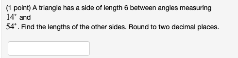 Solved 1 Point A Triangle Has A Side Of Length 6 Between Chegg
