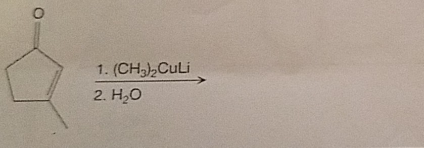 Solved 1. (CH3)2Culi 2. H2O | Chegg.com