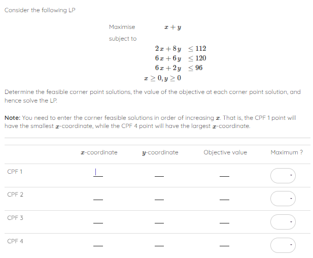 Solved Consider the following LP Maximise subject to | Chegg.com