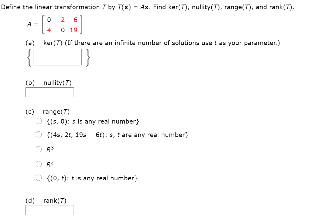 Solved Define the linear transformation T by T(x) = Ax. Find | Chegg.com
