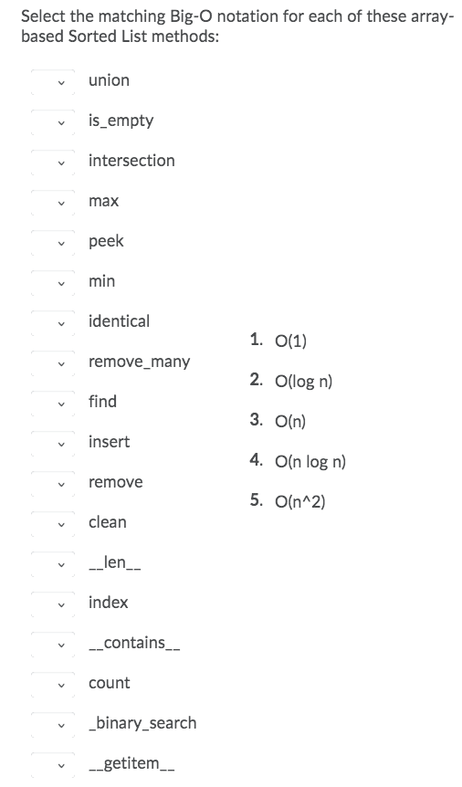 Solved Select the matching Big-O notation for each of these | Chegg.com