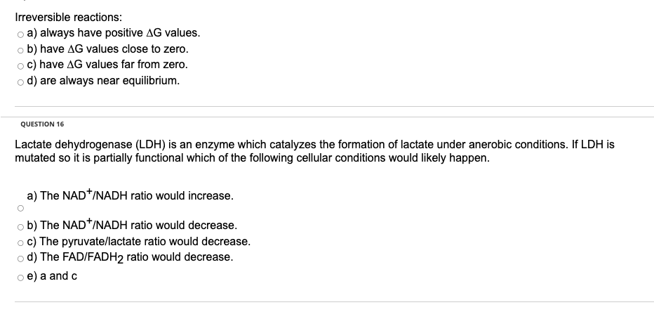 Solved Irreversible reactions: a) always have positive ΔG | Chegg.com