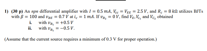 Solved 1) (30 p) An npn differential amplifier with 1 = 0.5 | Chegg.com