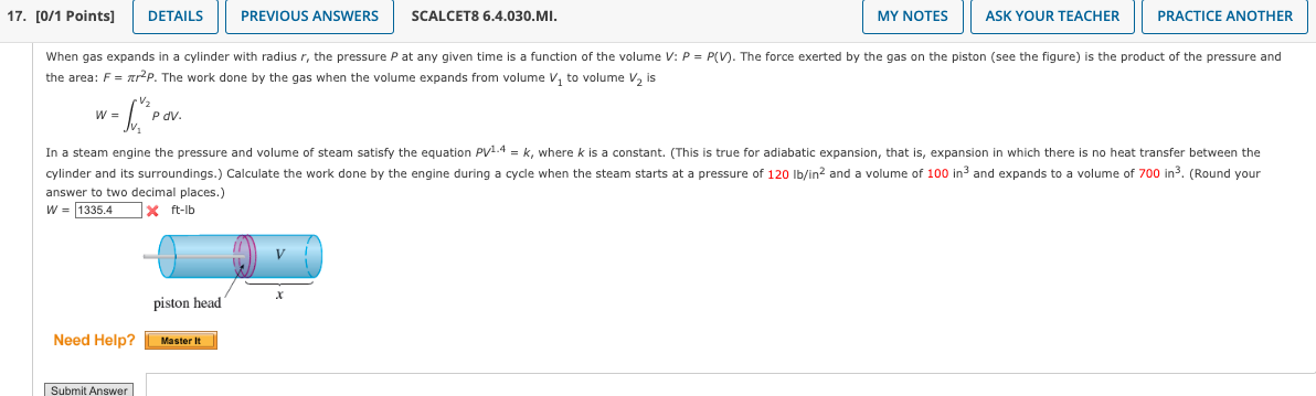 Solved When gas expands in a cylinder with radius r, the | Chegg.com