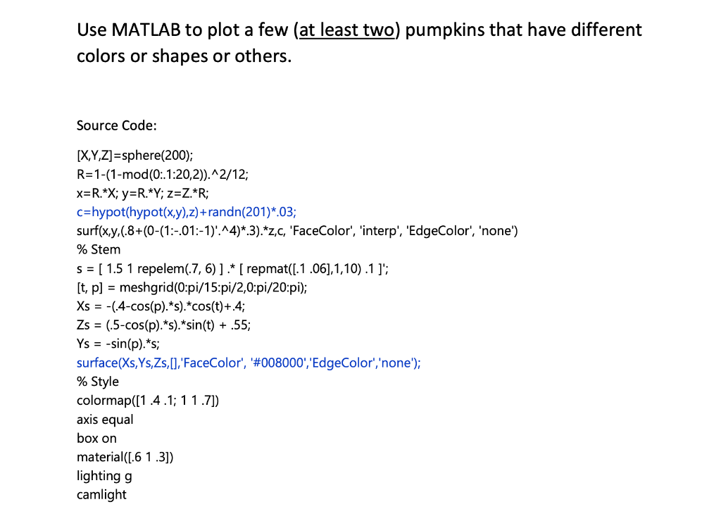 Use MATLAB to plot a few (at least two) pumpkins that | Chegg.com
