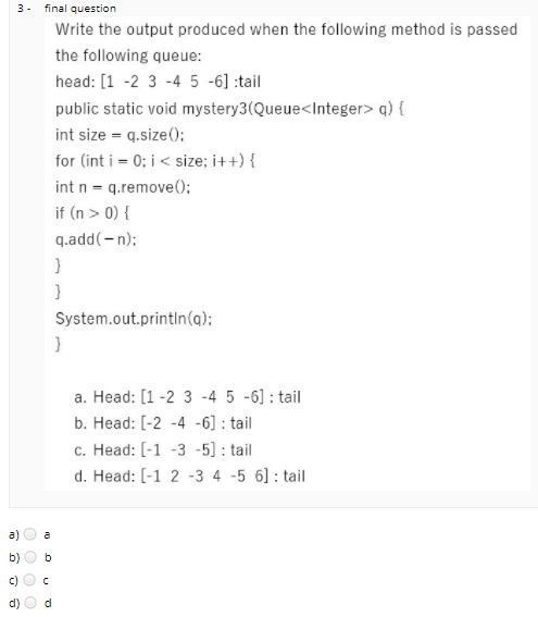Solved 3. final question Write the output produced when the | Chegg.com