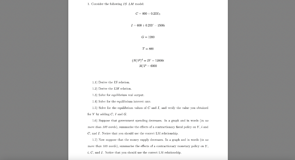 Solved 1. Consider the following IS LM model: C=800+0.25Yn | Chegg.com