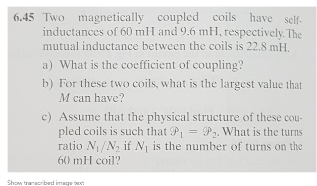 Solved 6.41 a) Show that the two magnetically coupled coils | Chegg.com