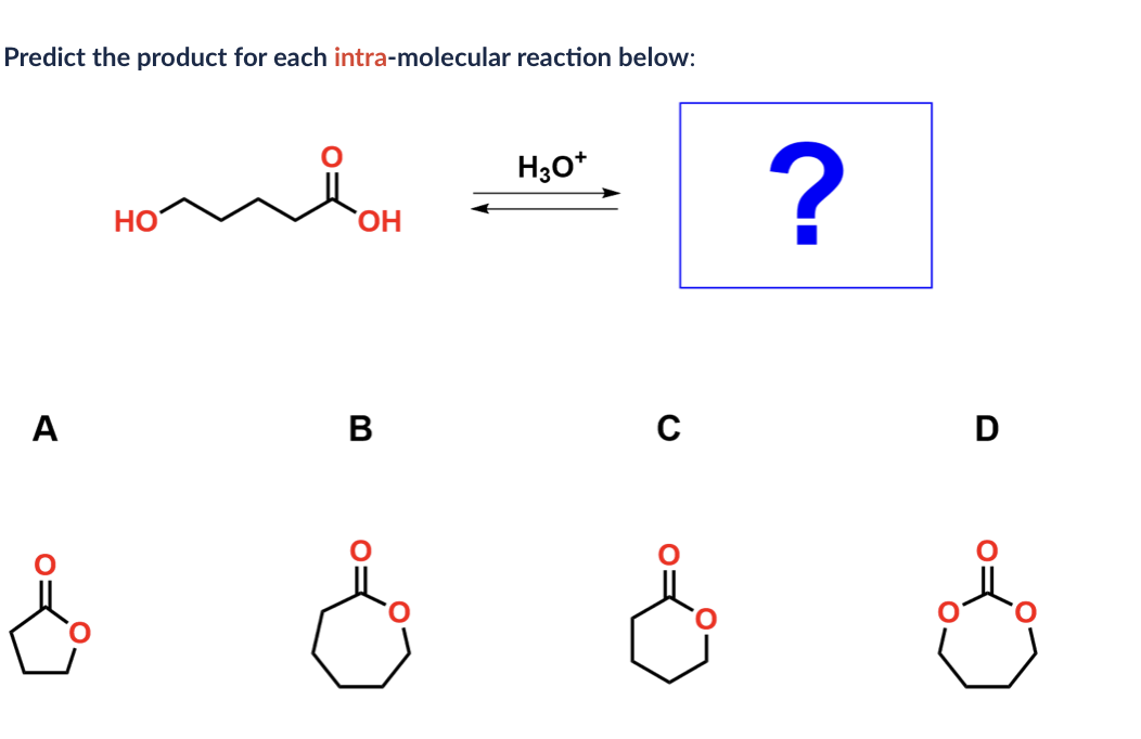 Solved Predict the product for each intra-molecular reaction | Chegg.com
