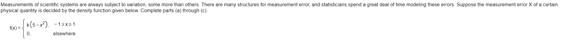 Solved (a) Determine k that renders f(x) a valid | Chegg.com