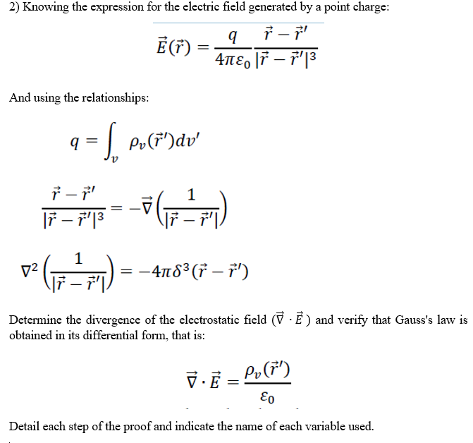 Solved 2) Knowing the expression for the electric field | Chegg.com