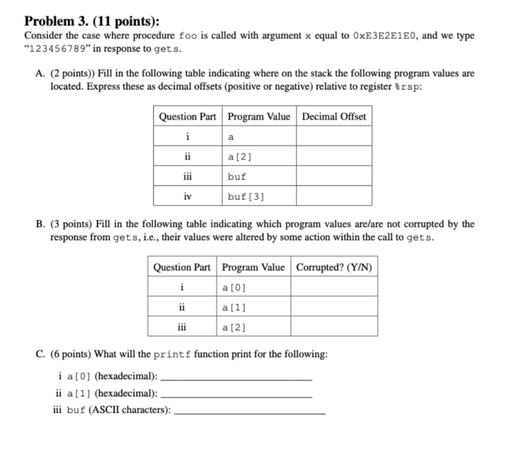 Solved void foo (int x) { int a [3]; char buf[4]; a [0] = | Chegg.com