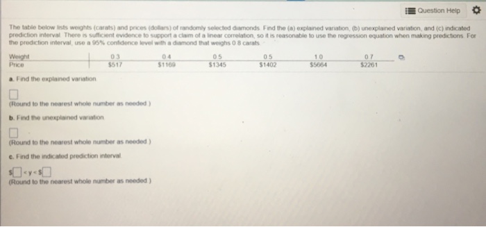 Solved Question Help * The table below lists weights | Chegg.com
