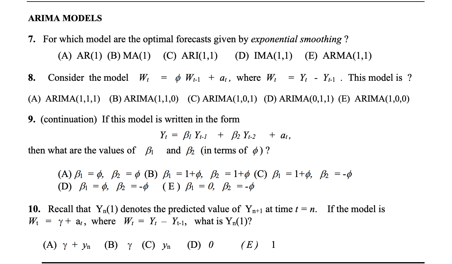 ARIMA MODELS 7. For which model are the optimal | Chegg.com ARIMA MODELS 7. For which model are the optimal | Chegg.com