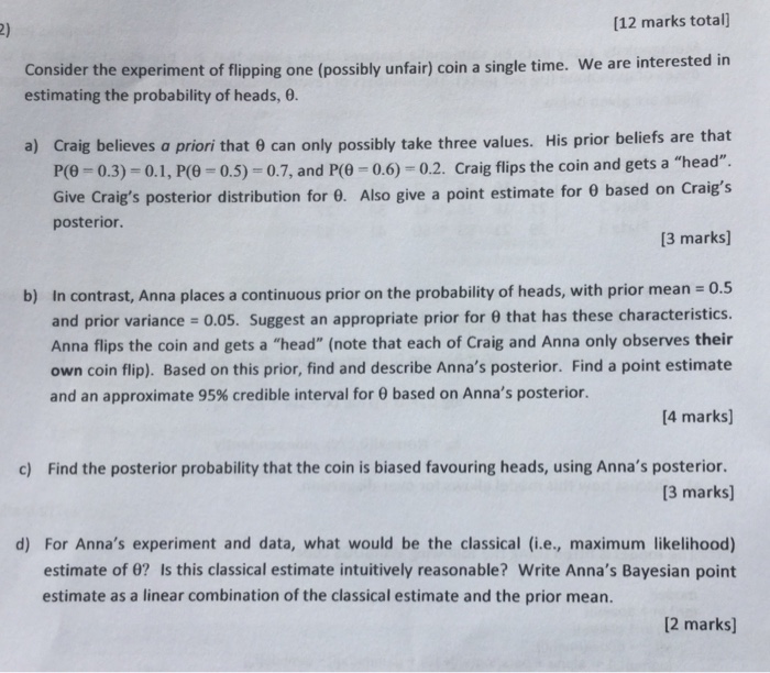 Solved (12 marks total] Consider the experiment of flipping | Chegg.com