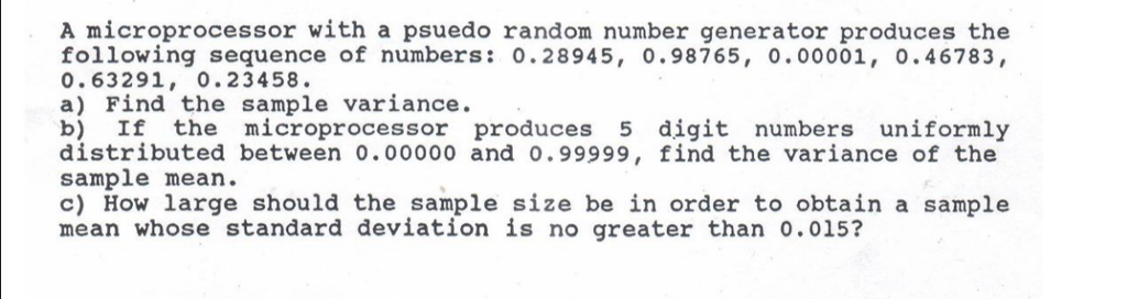Solved A microprocessor with a psuedo random number | Chegg.com