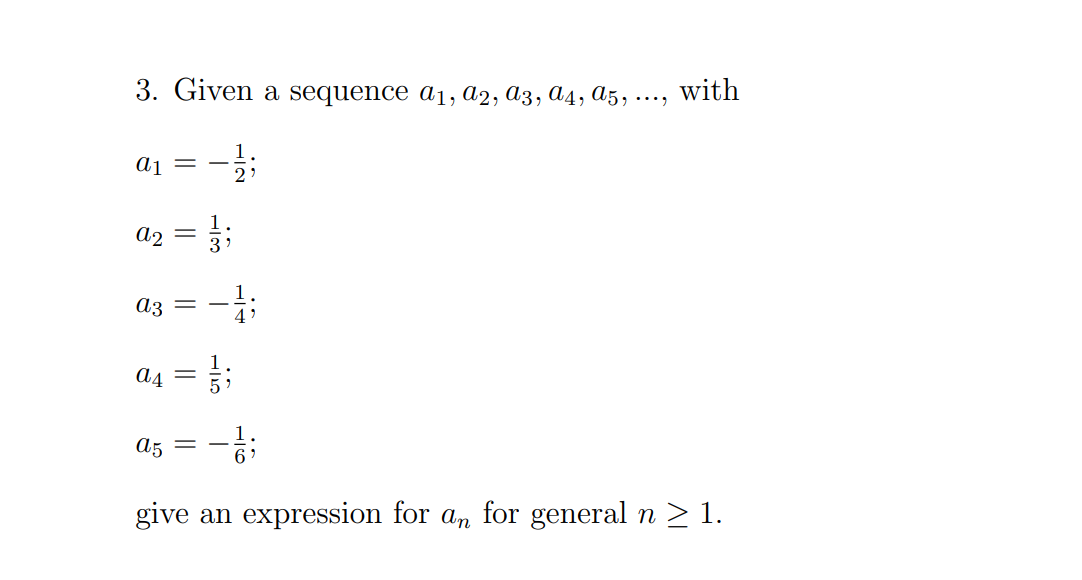 Solved 3. Given a sequence d1, A2, A3, A4, A5, ..., with a1 | Chegg.com