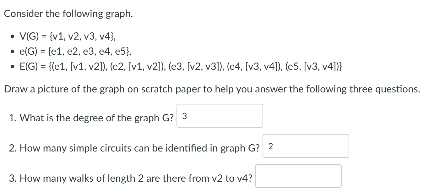 Solved Consider the following graph. - V(G)={v1,v2,v3,v4} - | Chegg.com