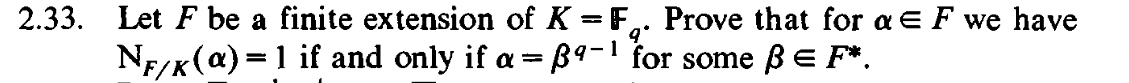 Solved 2.33. ﻿Let F be ﻿a finite extension of K=Fq. ﻿Prove | Chegg.com