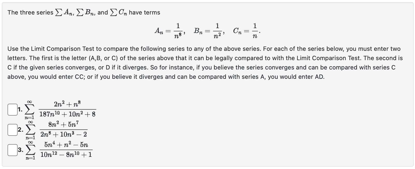 Solved The three series ∑An,∑Bn, and ∑Cn have terms | Chegg.com