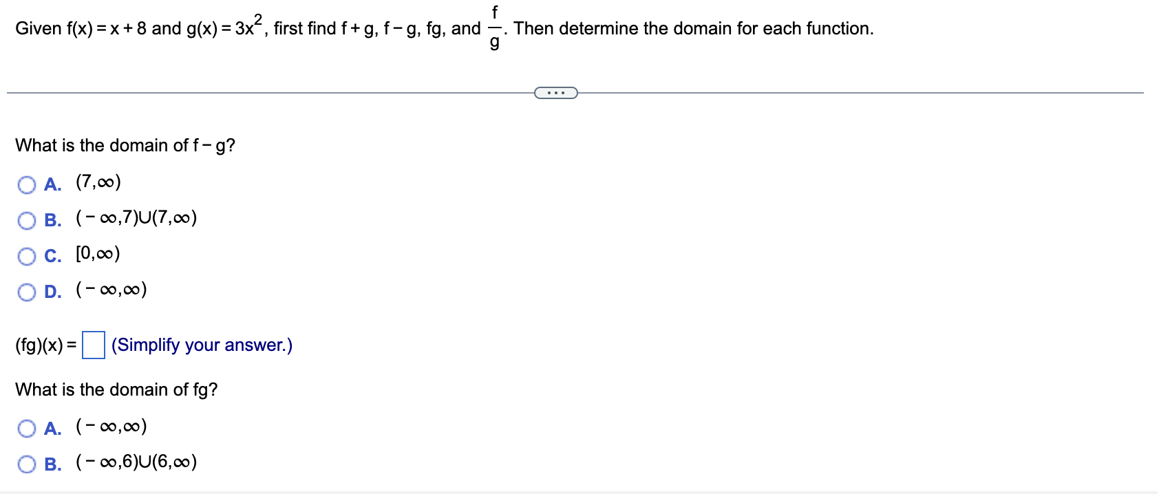 Solved Given f(x)=x+8 and g(x)=3x2, first find f+g,f−g, fg, | Chegg.com