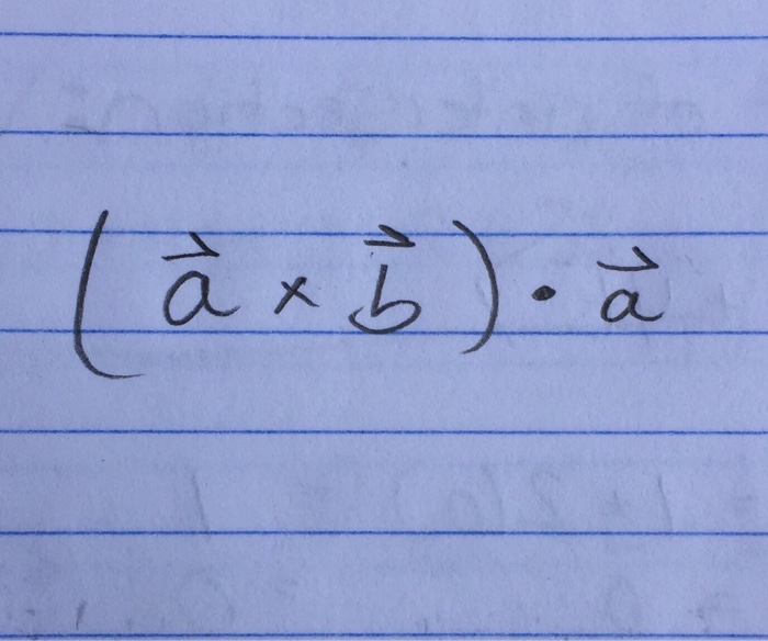 Solved (a vector times b vector) middot a vector | Chegg.com