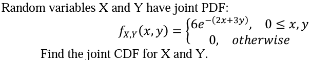 Solved Random variables X and Y have joint PDF: | Chegg.com