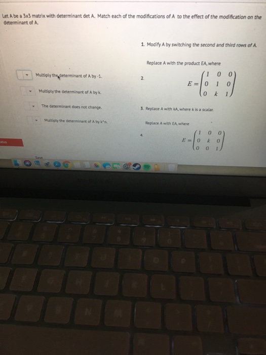 Solved Let A be a 3x3 matrix with determinant det A. Match | Chegg.com
