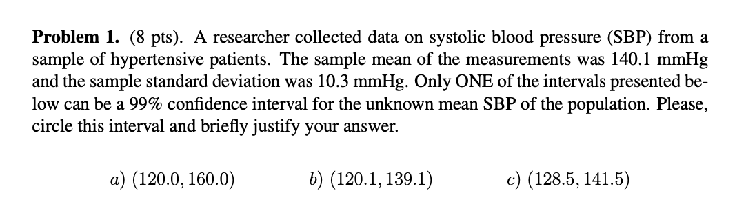 Solved Problem 1. (8 pts). A researcher collected data on | Chegg.com