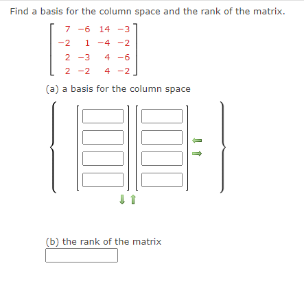 Solved Find a basis for the column space and the rank of the | Chegg.com