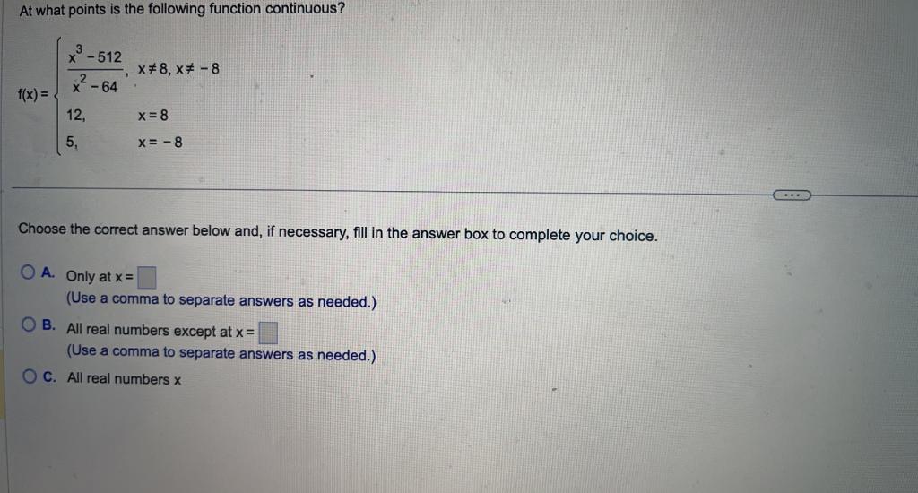 Solved At what points is the following function continuous? | Chegg.com