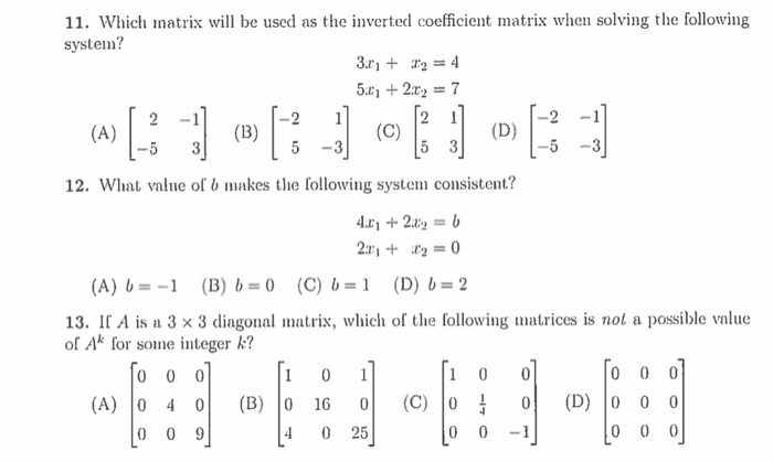 Solved 11. Which matrix will be used as the inverted | Chegg.com
