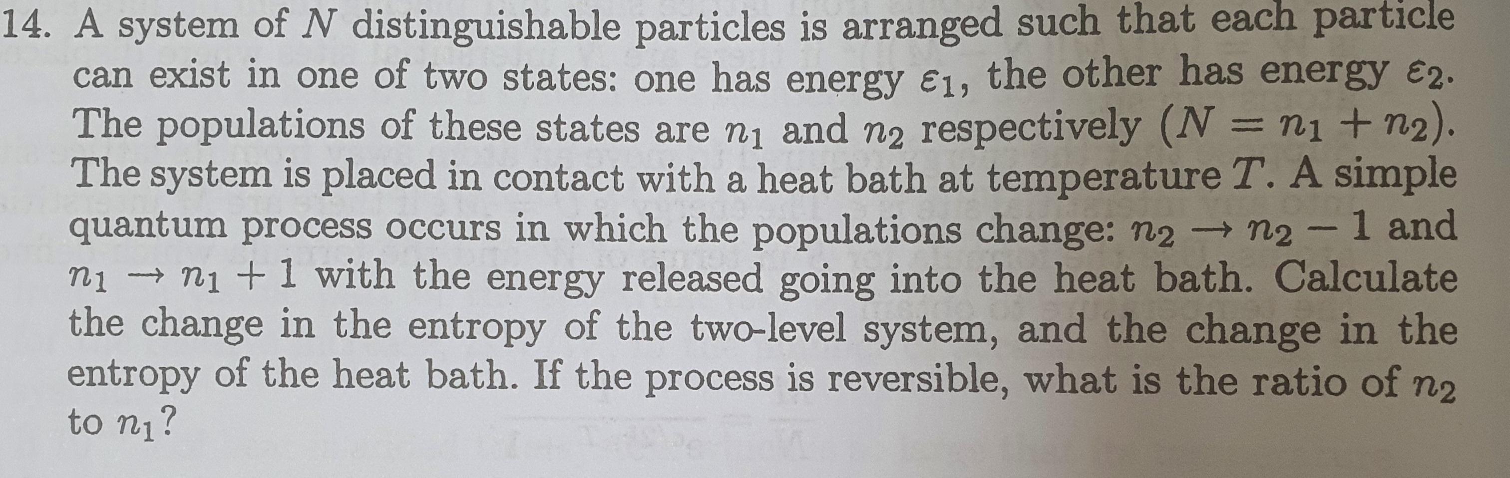 Solved 14. A system of N distinguishable particles is | Chegg.com