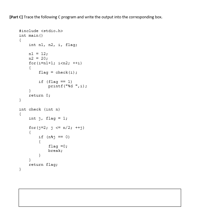Solved Part C Trace The Following C Program And Write The
