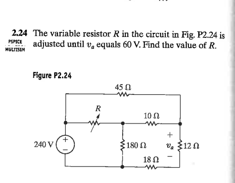 Solved 2.24 The variable resistor R in the circuit in Fig. | Chegg.com
