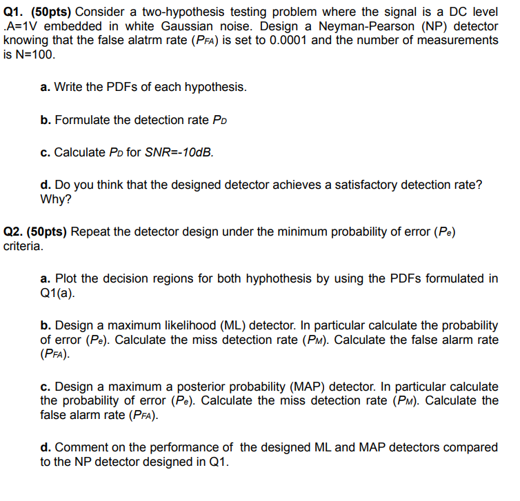 Solved Q1. (50pts) Consider a two-hypothesis testing problem | Chegg.com
