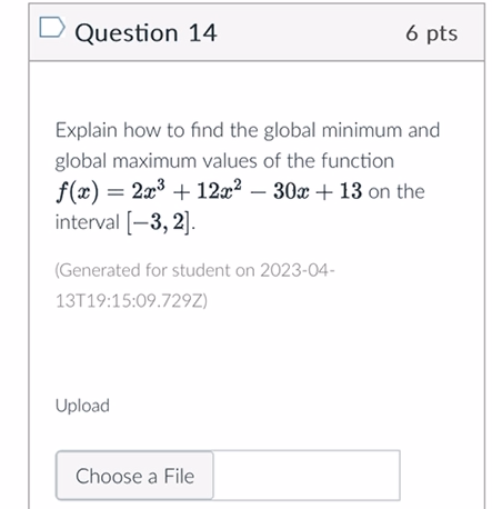 Solved Question 14 6pts Explain how to find the global | Chegg.com