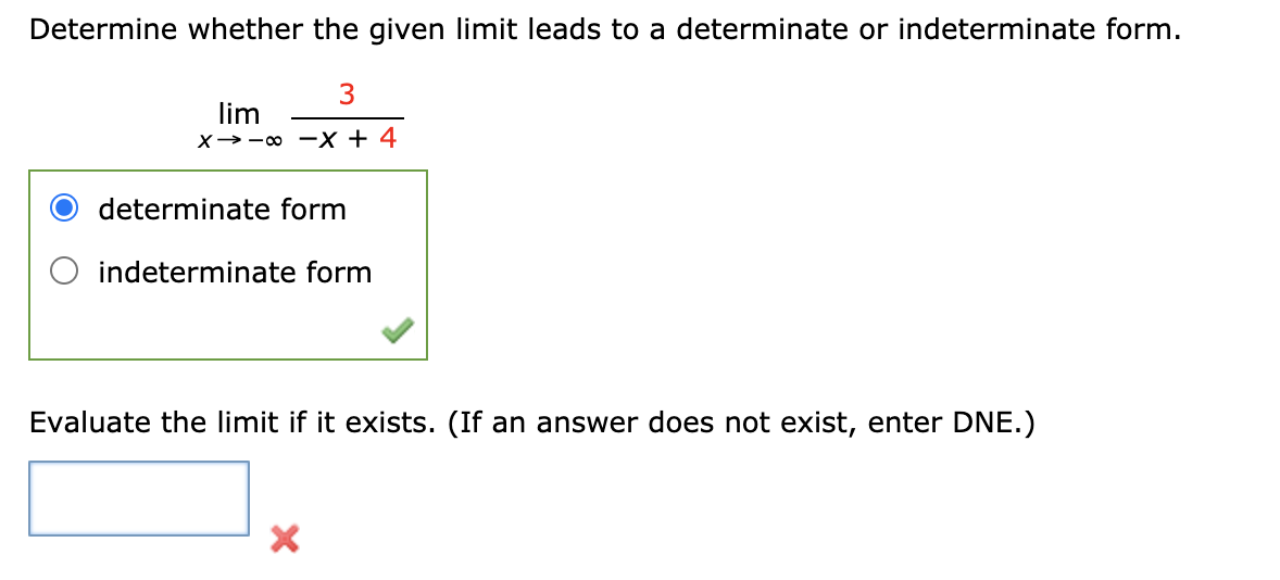 Solved Determine whether the given limit leads to a | Chegg.com