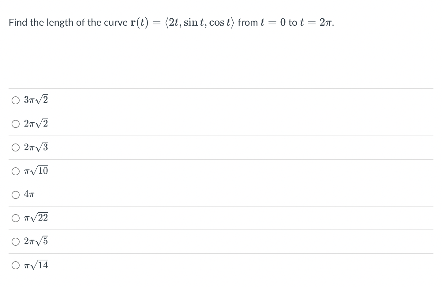 Solved Find The Length Of The Curve R T 2t Sint Cost From