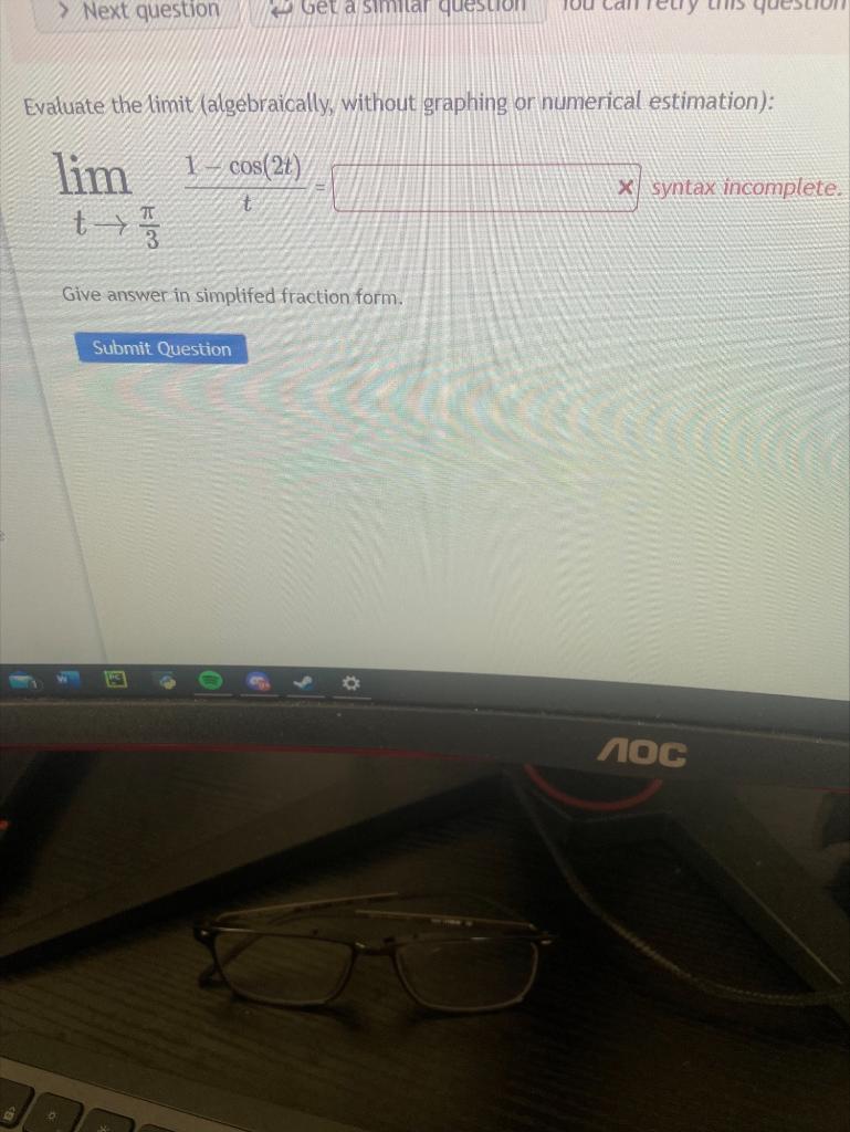 Solved Evaluate the limit (algebraically, without graphing | Chegg.com