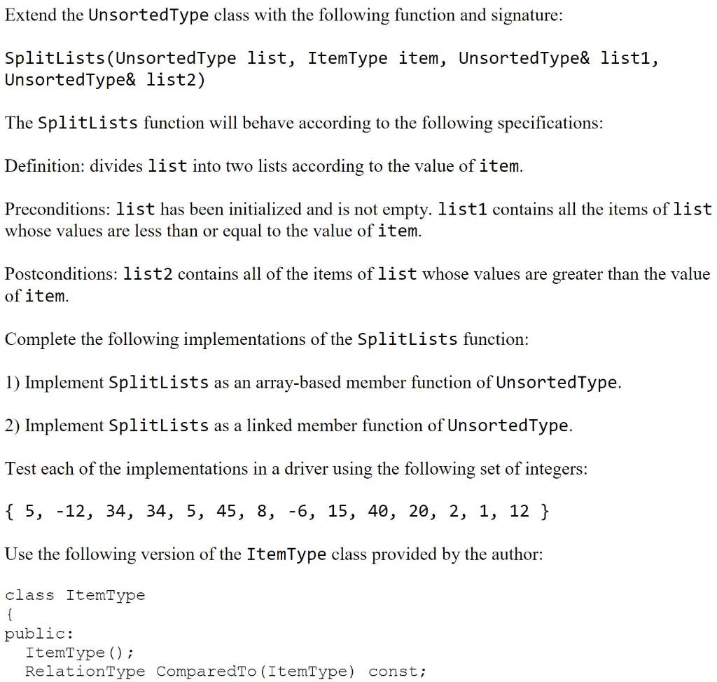 Can someone help me make a SplitLists function that | Chegg.com