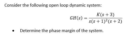 Solved Consider the following open loop dynamic system: | Chegg.com