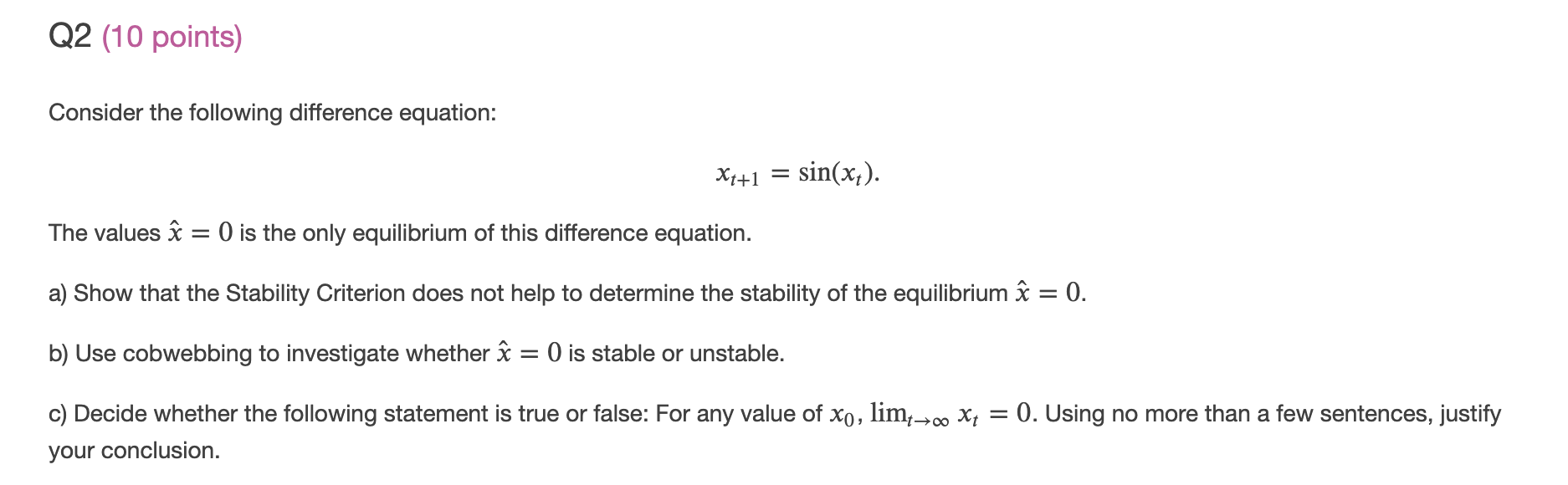 Solved Q2 (10 points) Consider the following difference | Chegg.com