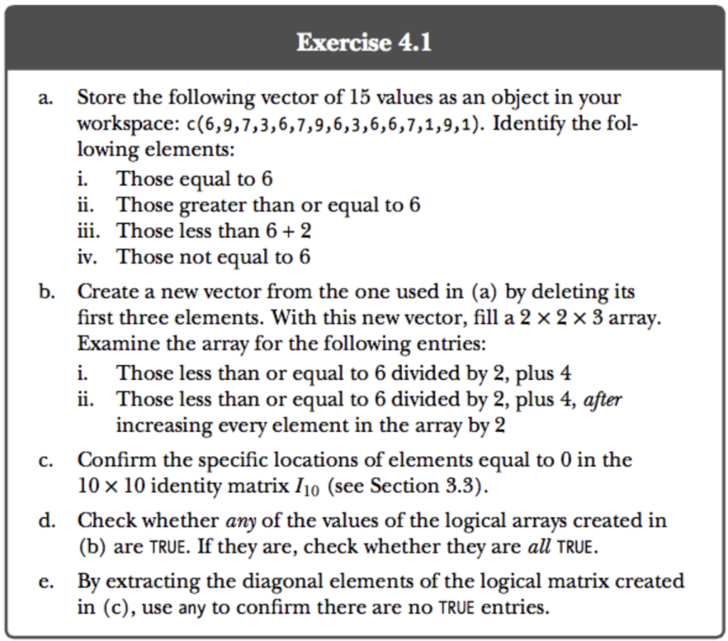 Solved Exercise 4.1 a. Store the following vector of 15 | Chegg.com