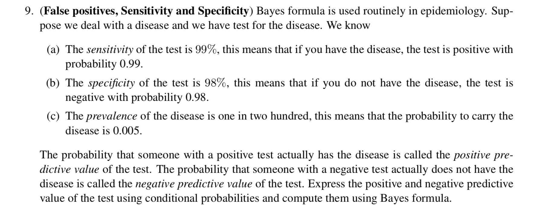 Solved 9. (False positives, Sensitivity and Specificity) | Chegg.com