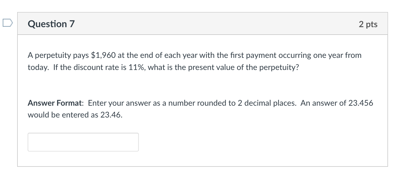 Solved A perpetuity pays $1,960 at the end of each year with | Chegg.com