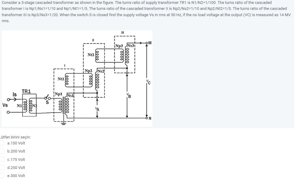 Solved Consider a 3-stage cascaded transformer as shown in | Chegg.com